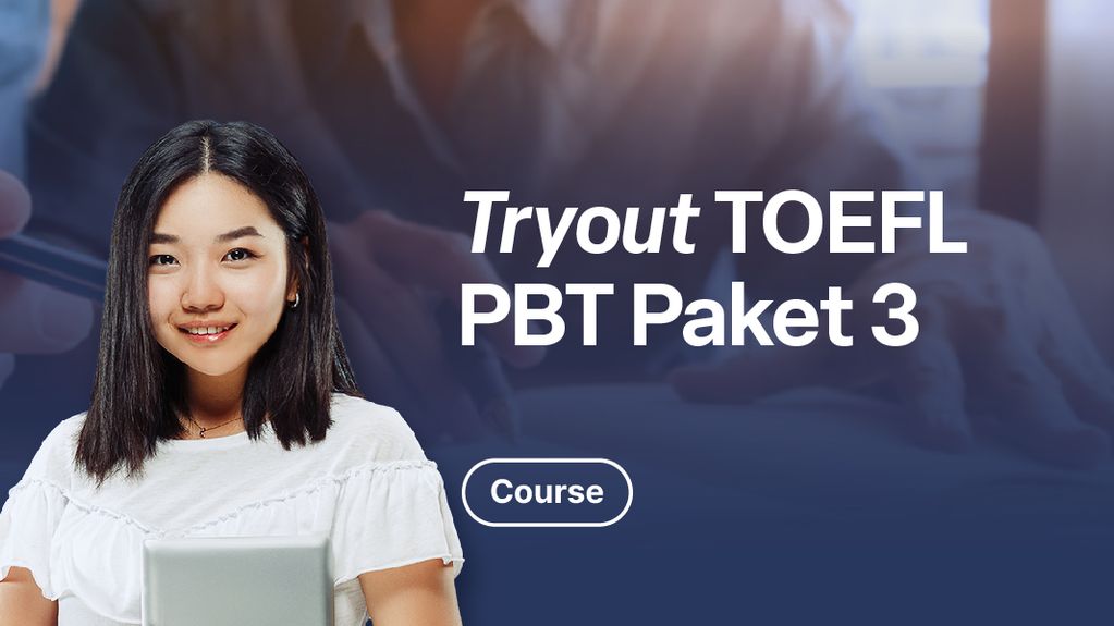Kelas Tryout TOEFL PBT Paket 3