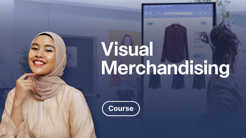 Kelas Dasar-Dasar Visual Merchandising